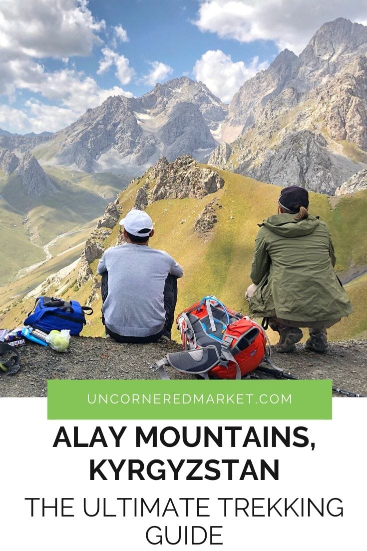 Trekking in the Alay Mountains, Kyrgyzstan: The Ultimate Guide