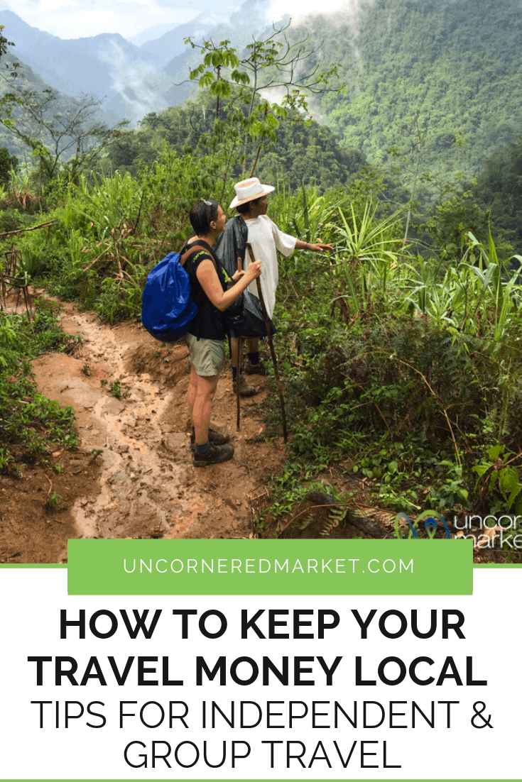 How Do You Know Your Travel Money Stays Local? – Uncornered Market